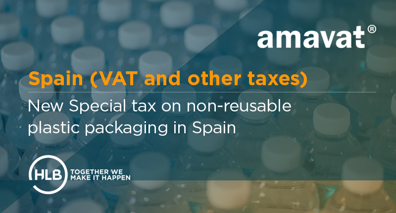 New Special tax on non-reusable plastic packaging in Spain