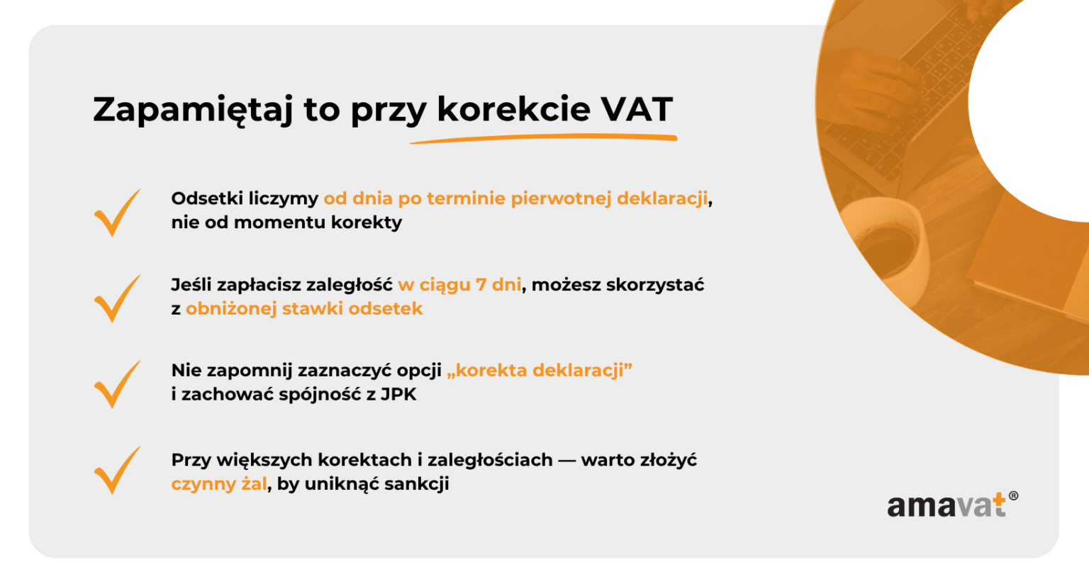 Korekta VAT: wpłata różnicy i odsetki – co warto wiedzieć | amavat®